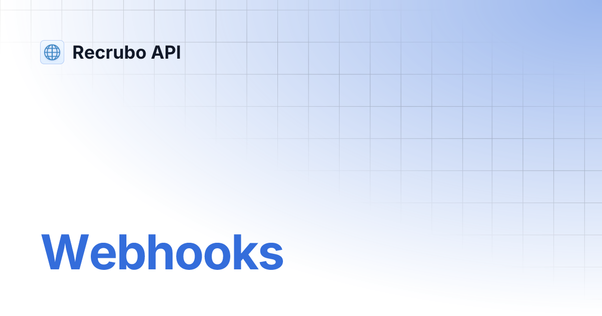 Webhooks | Recrubo API